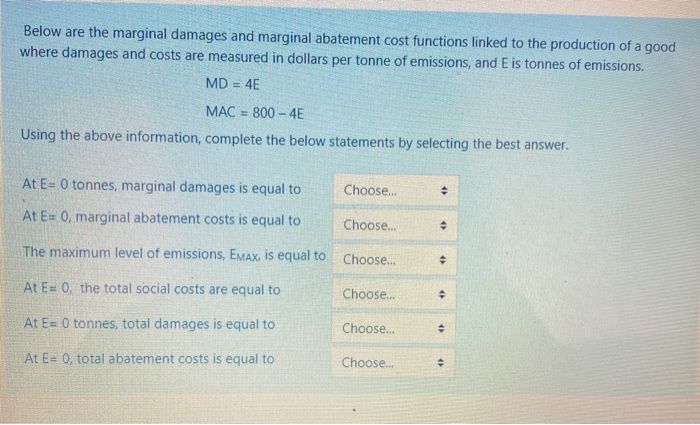 Solved Below are the marginal damages and marginal abatement | Chegg.com