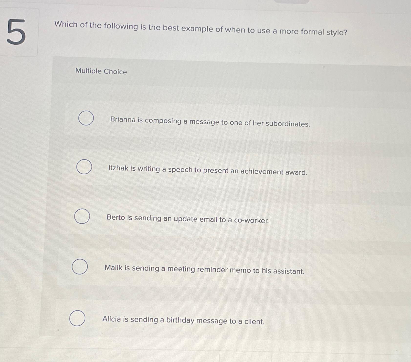 Solved Which of the following is the best example of when to | Chegg.com
