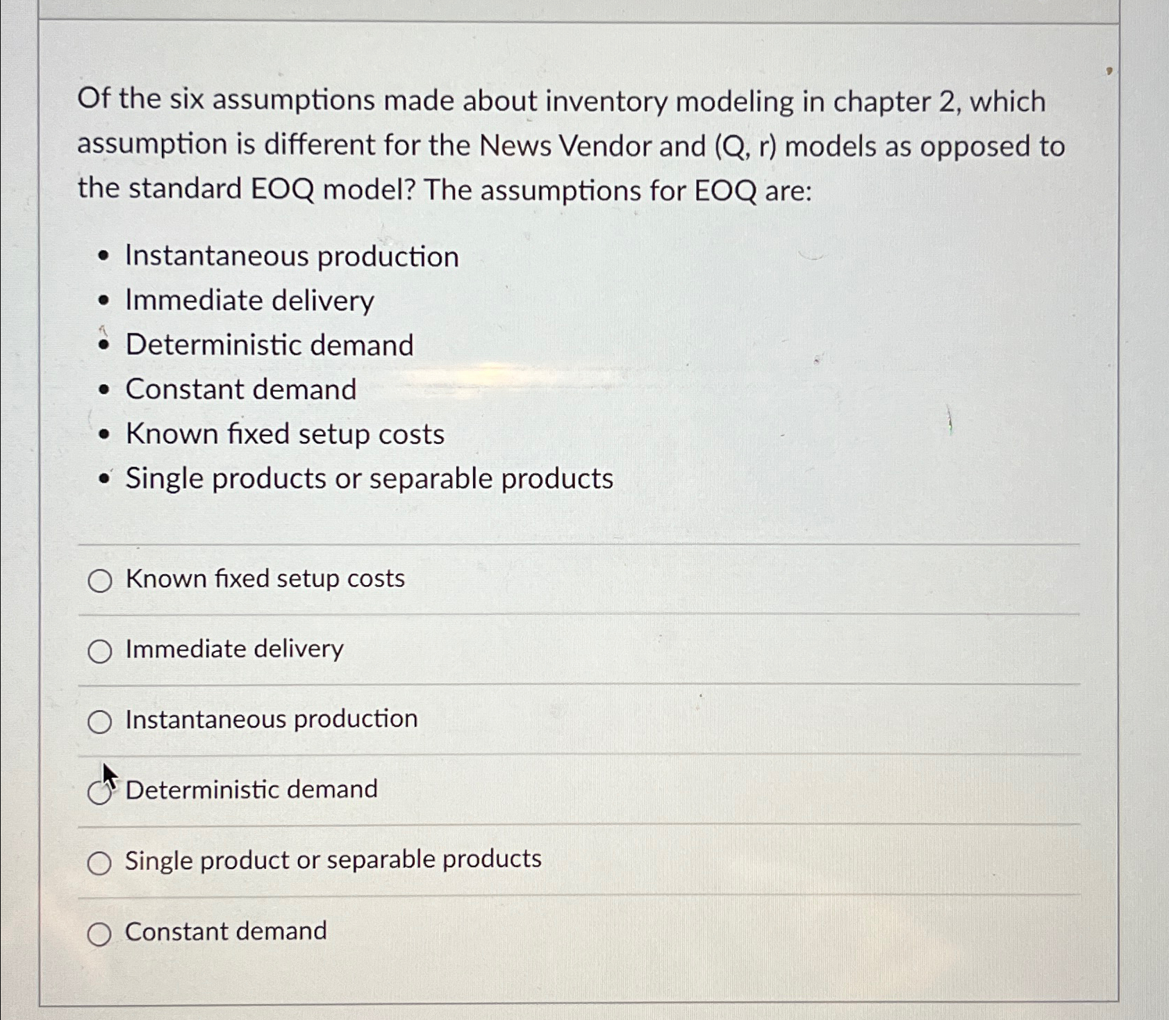 Solved Of the six assumptions made about inventory modeling | Chegg.com Solved Of the six assumptions made about inventory modeling | Chegg.com