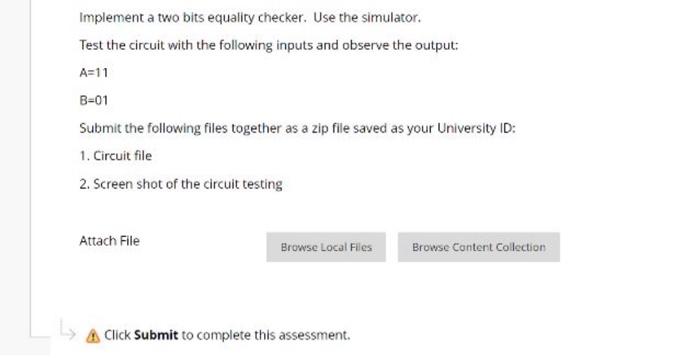 Solved Implement a two bits equality checker. Use the | Chegg.com