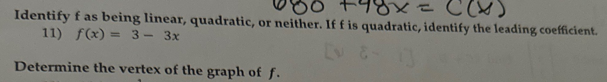 Solved Identify f ﻿as being linear, quadratic, or neither. | Chegg.com