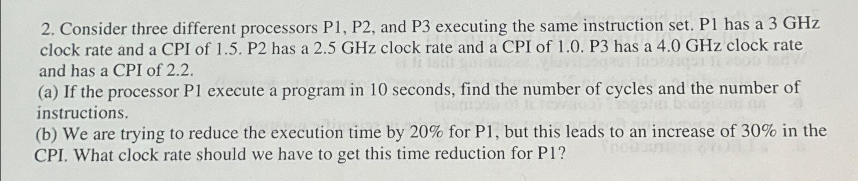 Solved Consider three different processors P1,P2, ﻿and P3 | Chegg.com