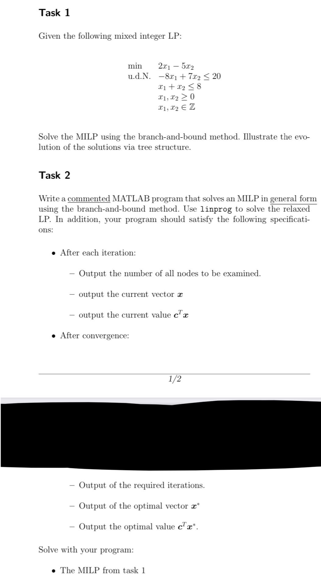 Solved Task 1Given the following mixed integer | Chegg.com