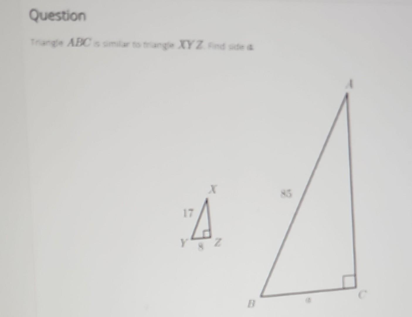 Solved Triangia ABCTriangle ABC is similar to triangle XYZ. | Chegg.com