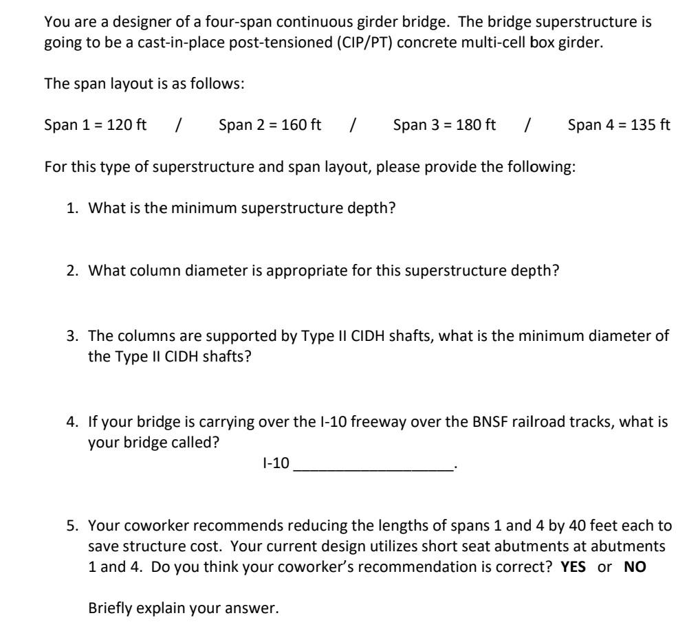 Solved You are a designer of a four-span continuous girder | Chegg.com