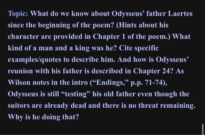 Topic: What do we know about Odysseus' father Laertes | Chegg.com