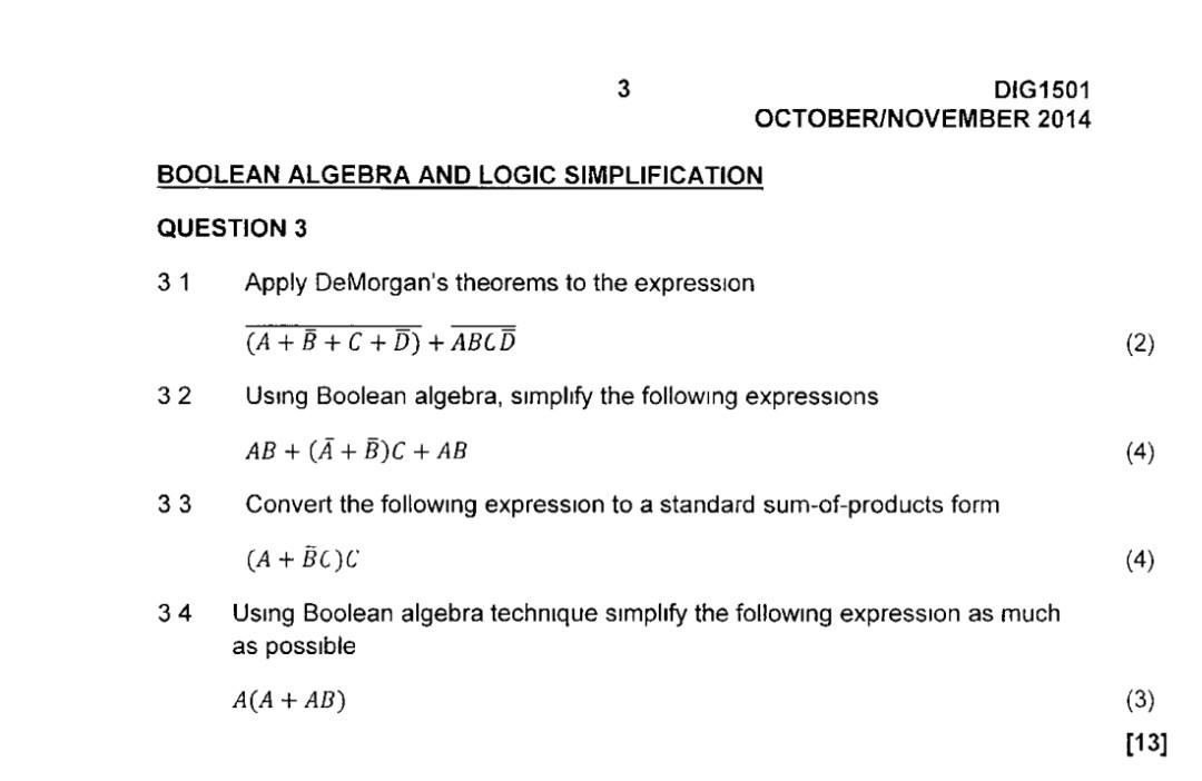 Solved 3 DIG1501 OCTOBER/NOVEMBER 2014 BOOLEAN ALGEBRA AND | Chegg.com