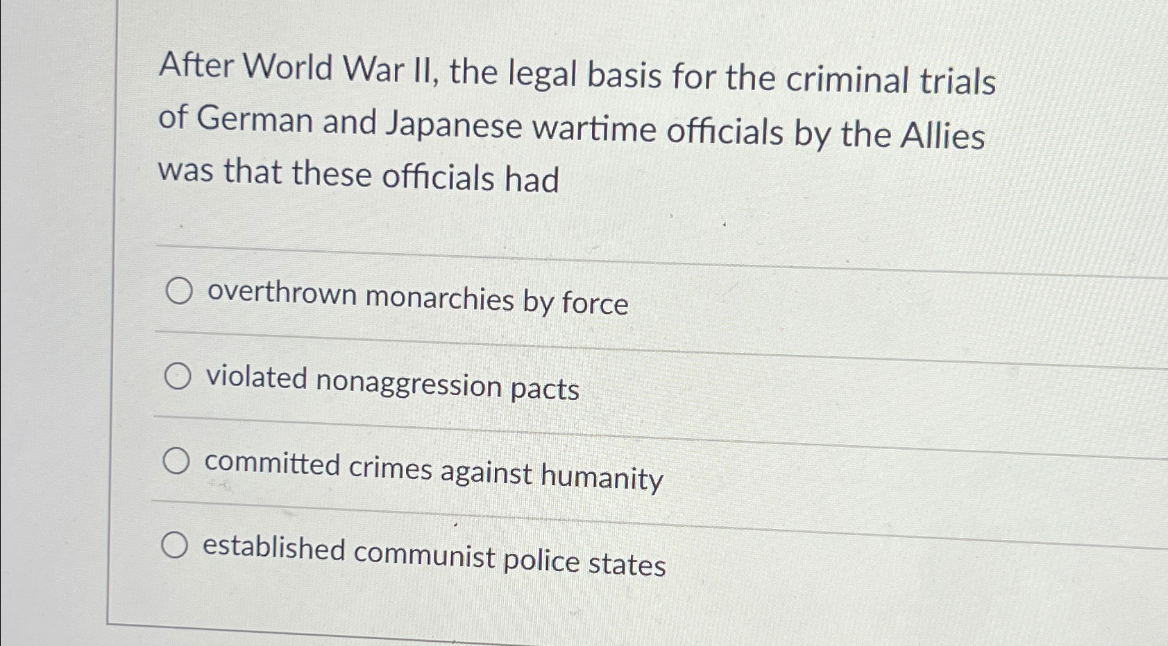 Solved After World War II, ﻿the legal basis for the criminal | Chegg.com