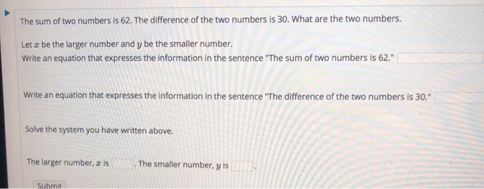 Solved The sum of two numbers is 62. The difference of the | Chegg.com