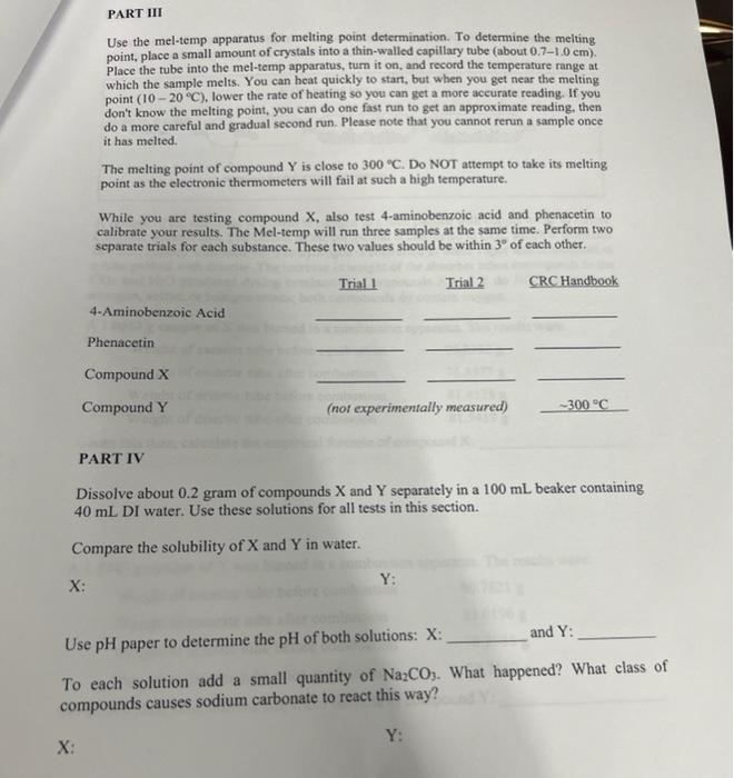 PART III Use the mel-temp apparatus for melting point | Chegg.com