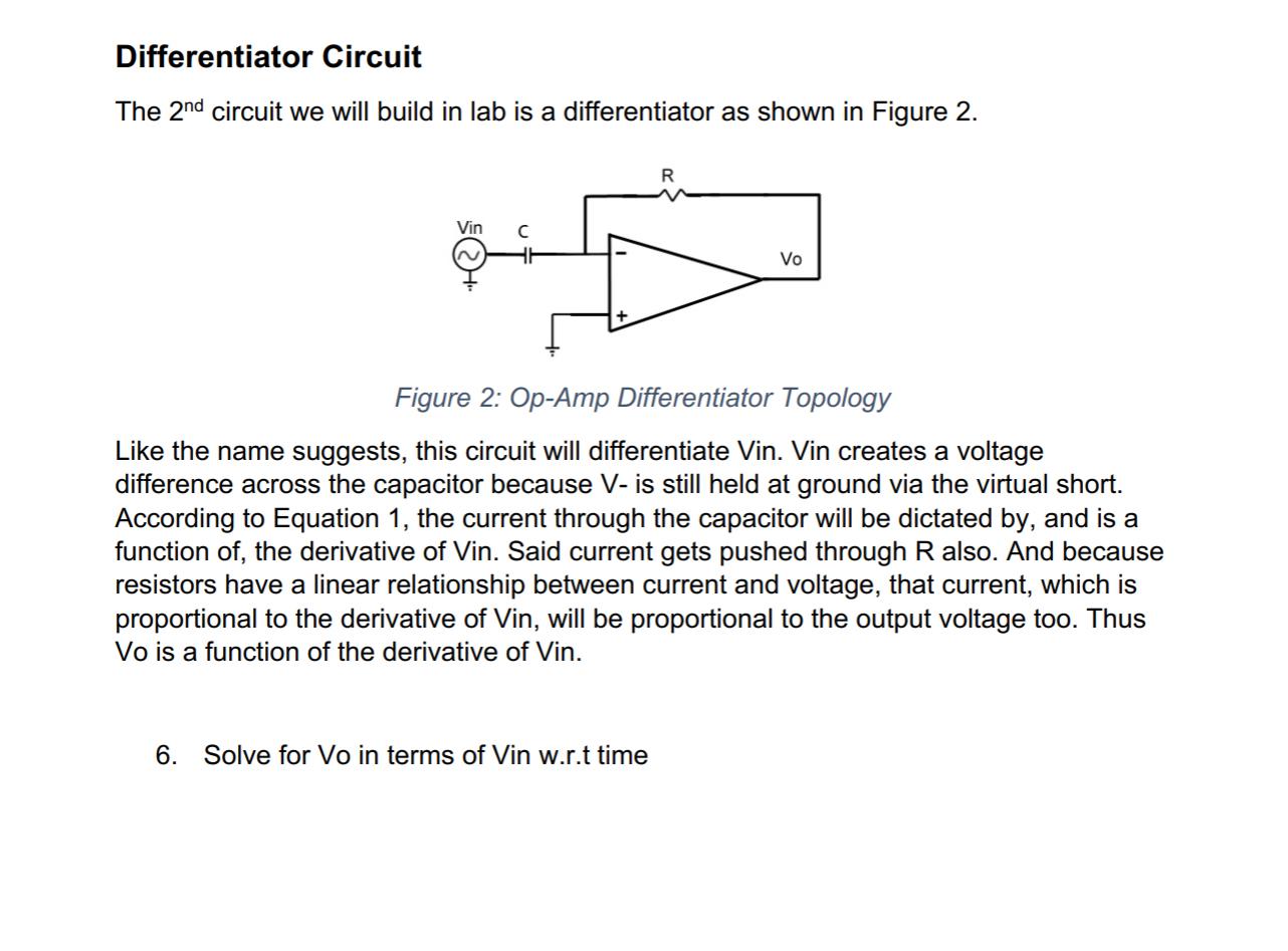 Solved Differentiator Circuit\\nThe 2^(nd ) circuit we will | Chegg.com