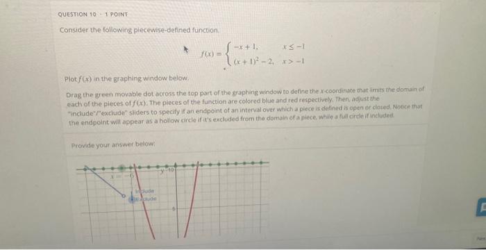 Solved Consider the following plecewise defined function. | Chegg.com