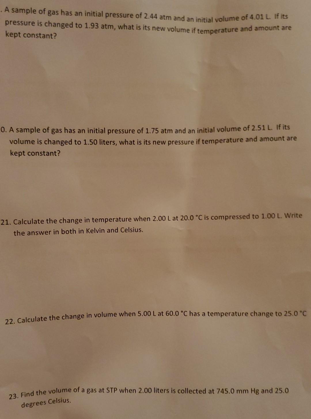 Solved A sample of gas has an initial pressure of 2.44 atm | Chegg.com