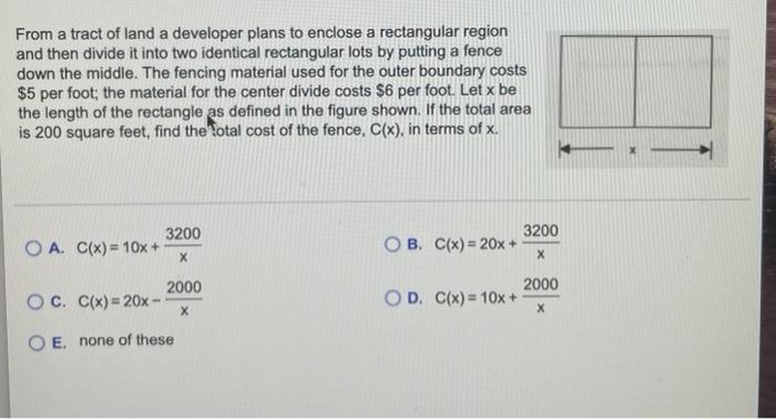 Solved From a tract of land a developer plans to enclose a | Chegg.com