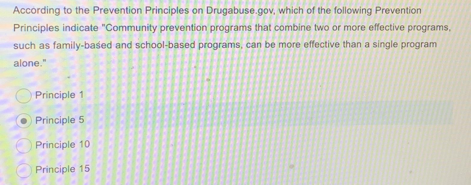 Solved According to the Prevention Principles on | Chegg.com