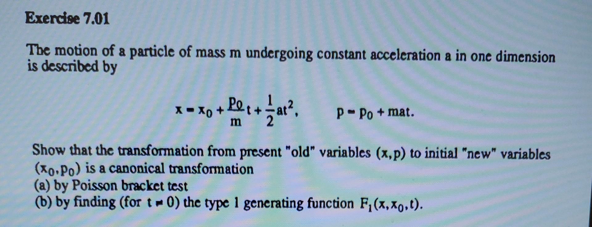Solved The motion of a particle of mass m undergoing | Chegg.com