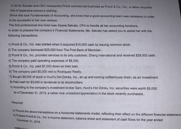 In 2019, founder and CEO Alessandra Pronti commenced | Chegg.com