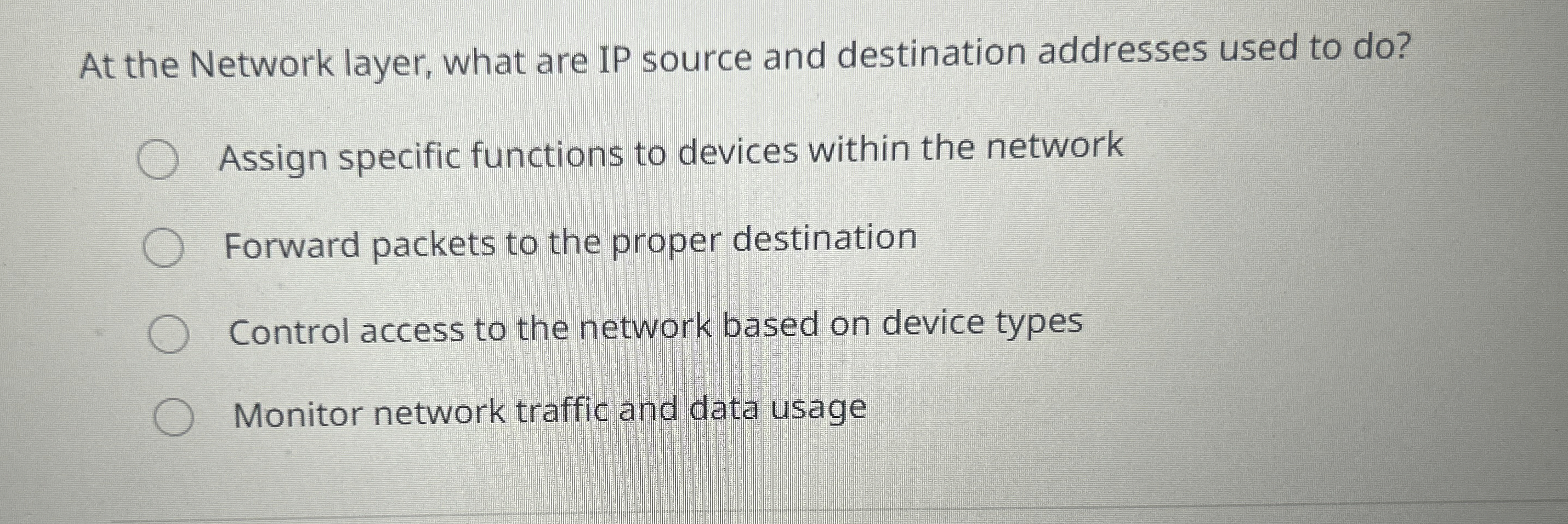 Solved At the Network layer, what are IP source and | Chegg.com