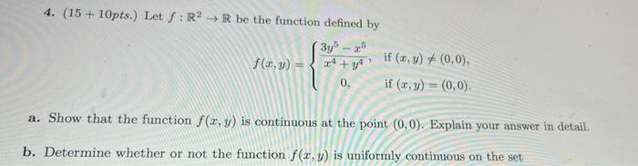 Solved 4. (15+10p ts.) Let f:R2→R be the function defined by | Chegg.com