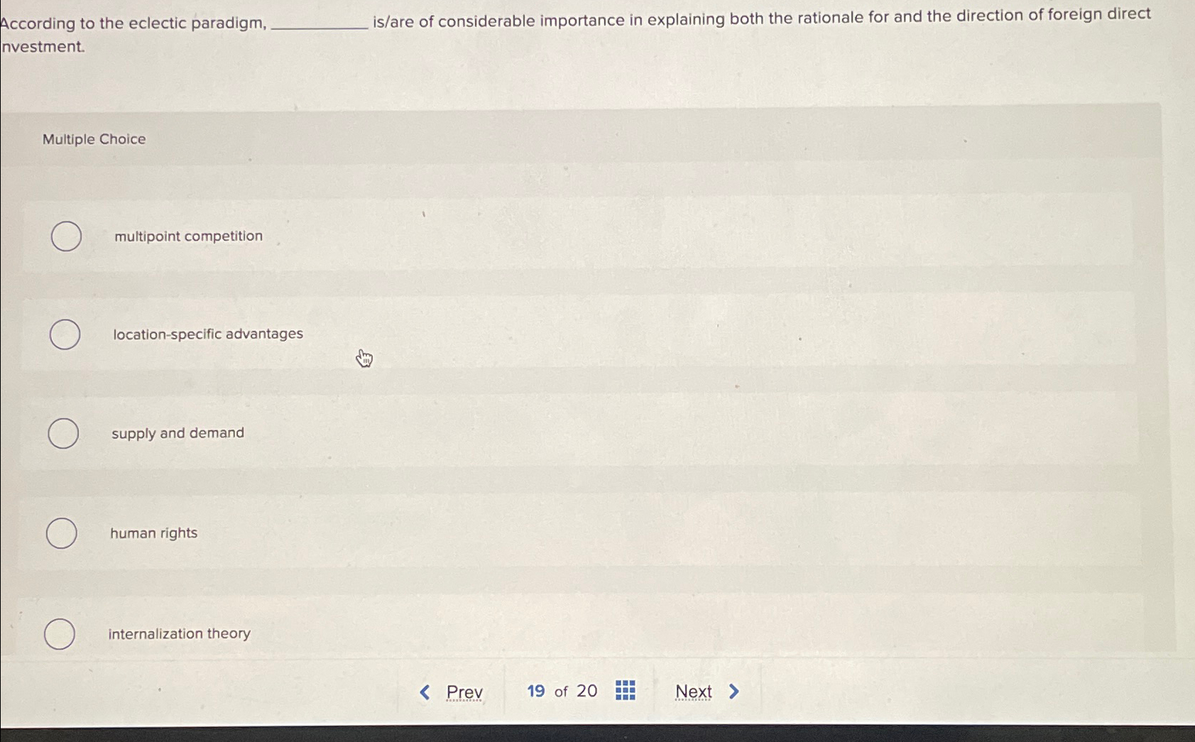 Solved According to the eclectic paradigm, is/are of | Chegg.com