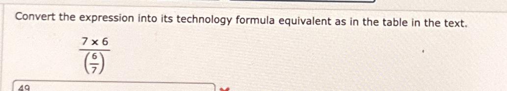 Solved Convert the expression into its technology formula | Chegg.com