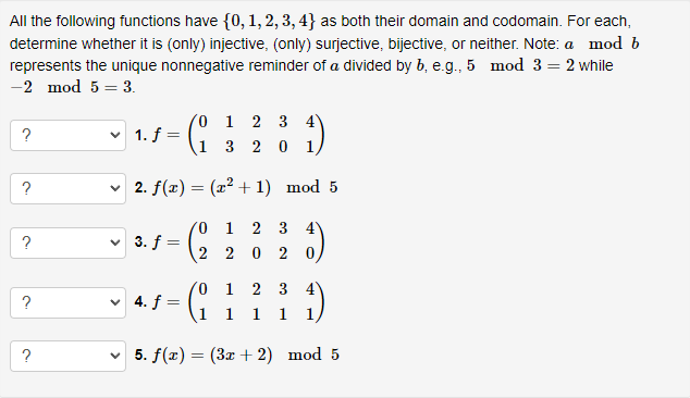 Solved All the following functions have {0,1,2,3,4} ﻿as both | Chegg.com