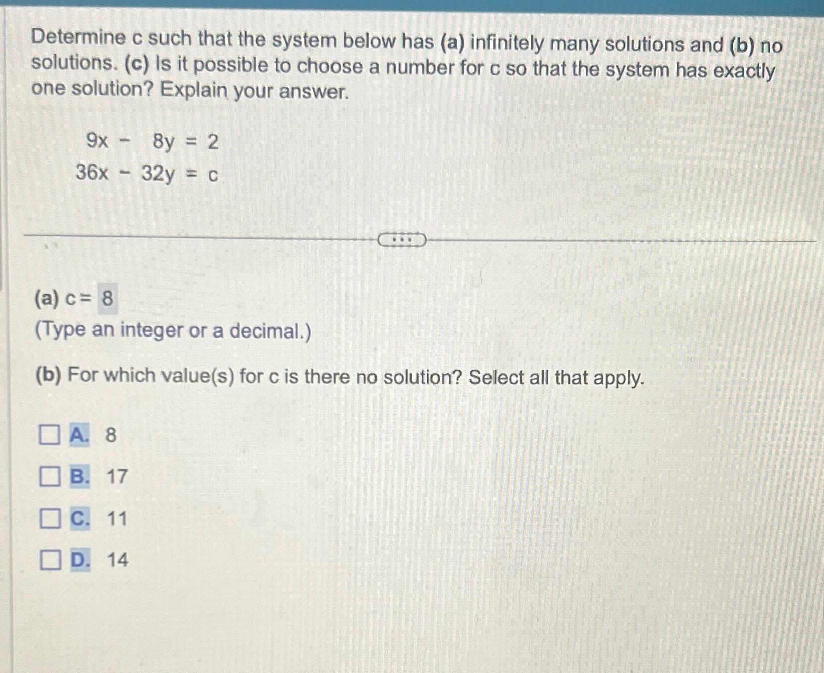 Solved Determine c ﻿such that the system below has (a) | Chegg.com