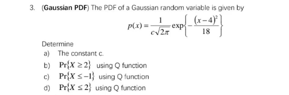 Solved 3. (Gaussian PDF) The PDF of a Gaussian random | Chegg.com