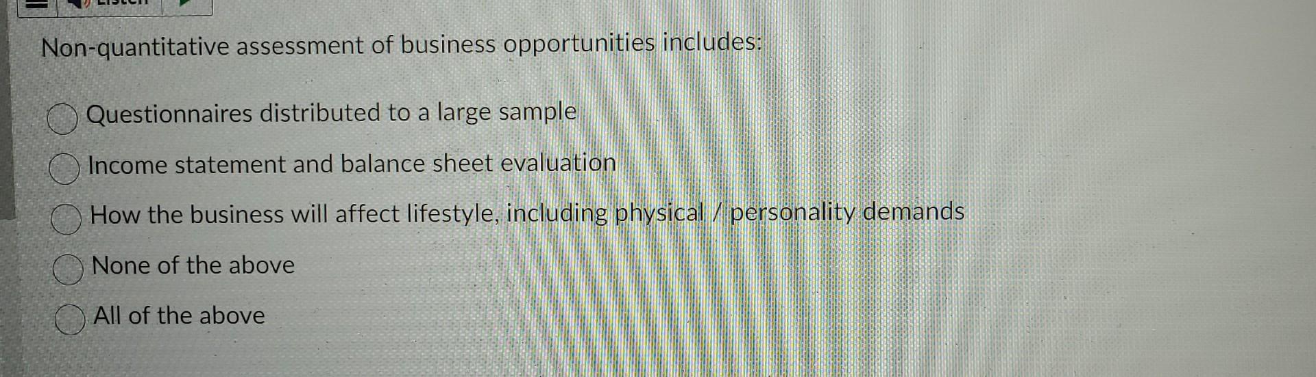 Solved Non-quantitative assessment of business opportunities | Chegg.com