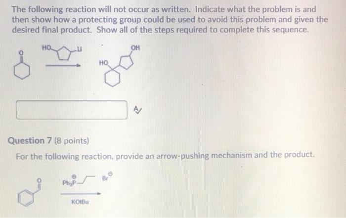 Solved The following reaction will not occur as written. | Chegg.com