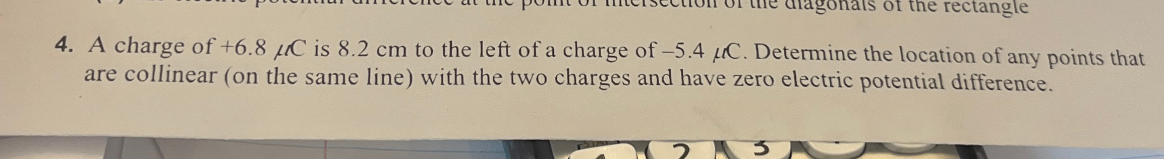 Solved A charge of +6.8μC ﻿is 8.2cm ﻿to the left of a charge | Chegg.com