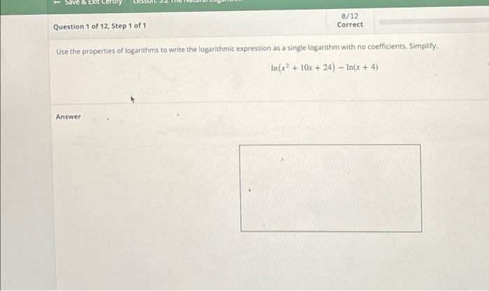 Solved Save & Exit Certify Question 1 of 12, Step 1 of 1 | Chegg.com