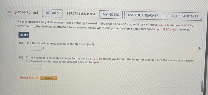 Solved A car is designed to get its energy from a rotating | Chegg.com