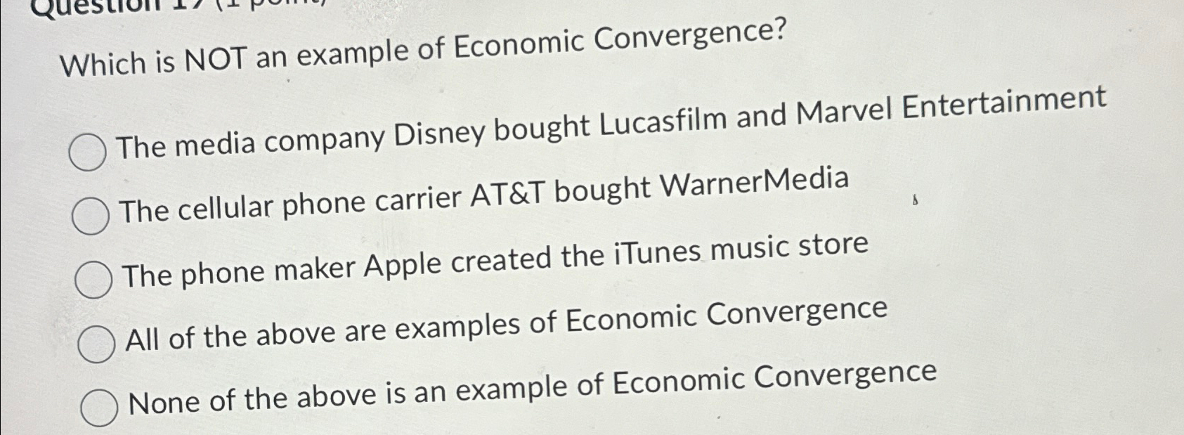 Solved Which is NOT an example of Economic Convergence?The | Chegg.com