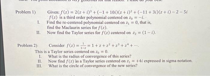 Solved Problem 2, part II. Choose the series re-centered on | Chegg.com