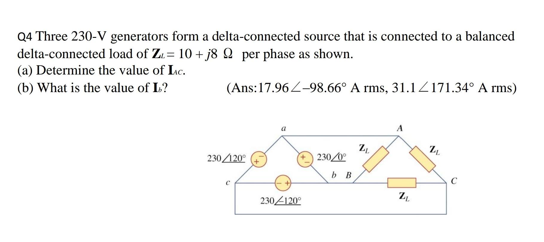 Solved Q4 Three 230-V generators form a delta-connected | Chegg.com