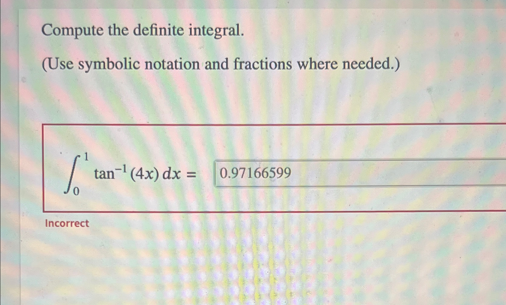 Solved Compute the definite integral.(Use symbolic notation | Chegg.com