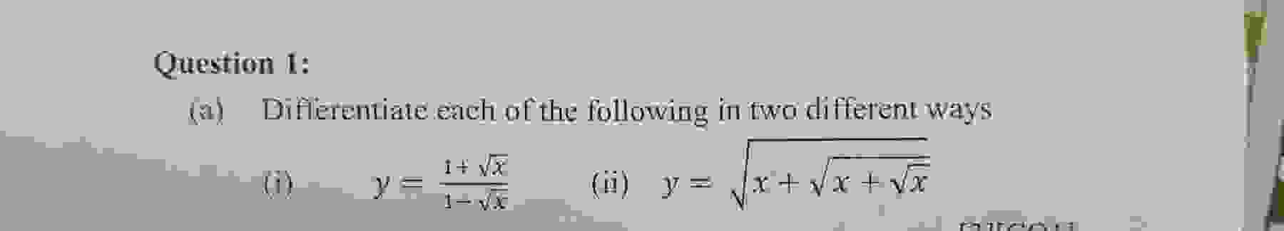 Solved Question I:(a) ﻿Differentiate each of the following | Chegg.com