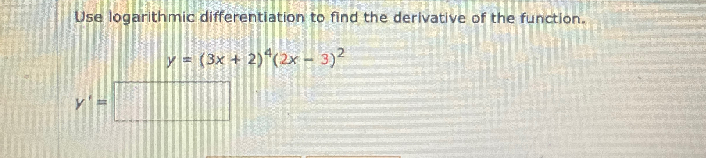 Solved Use logarithmic differentiation to find the | Chegg.com