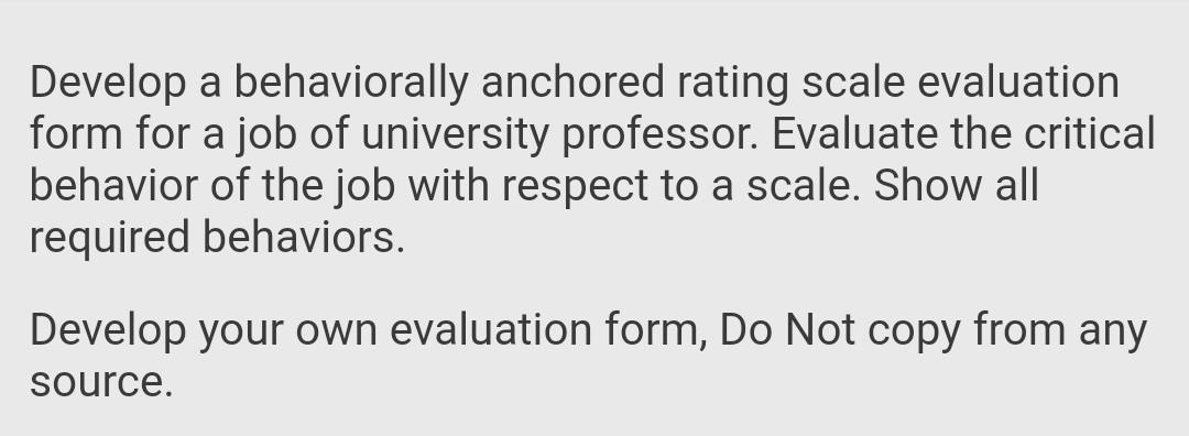Solved Develop a behaviorally anchored rating scale | Chegg.com