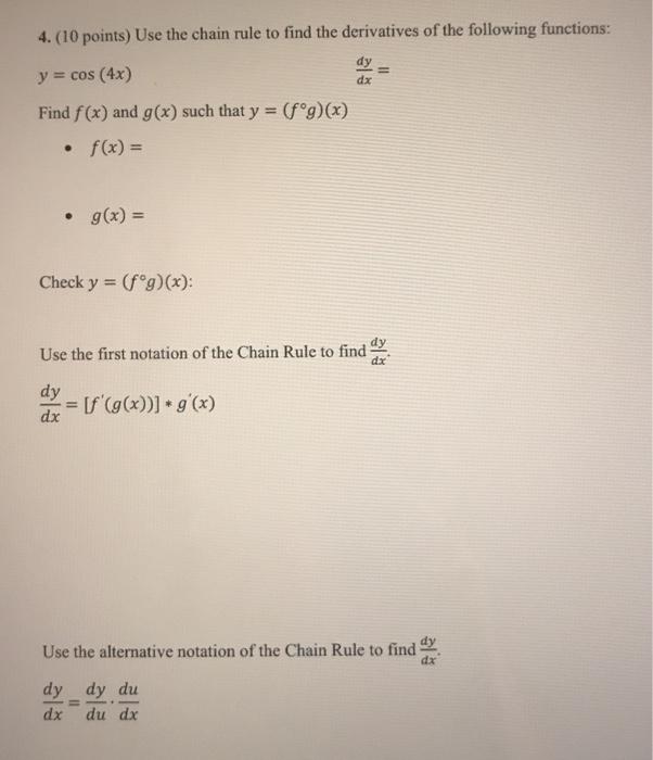 Solved Use the chain rule to find the derivatives of the | Chegg.com