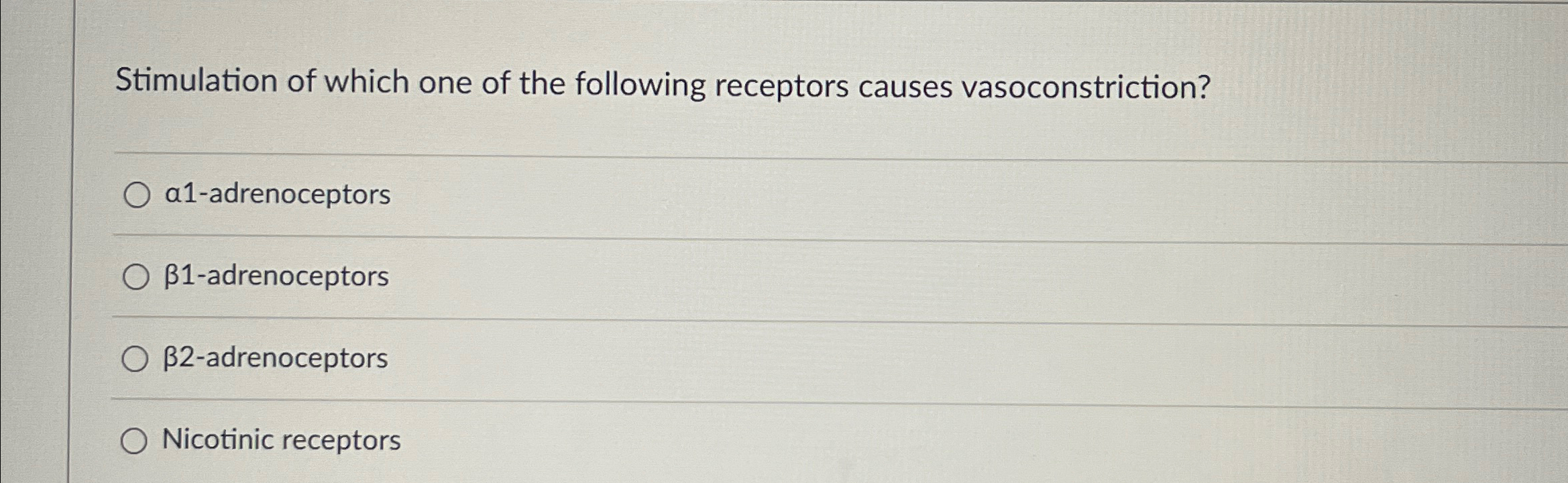 Solved Stimulation of which one of the following receptors | Chegg.com