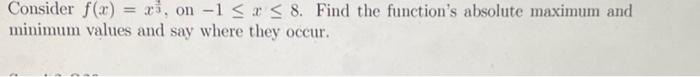 Solved Consider f(x)=x31, on −1≤x≤8. Find the function's | Chegg.com