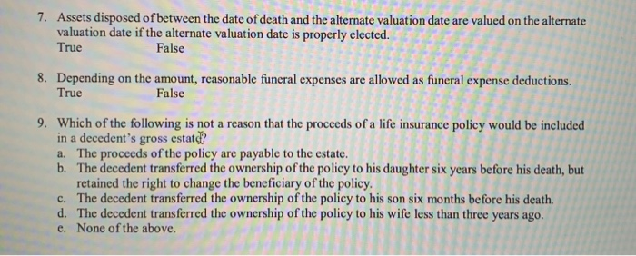 Solved 7. Assets disposed of between the date of death and | Chegg.com