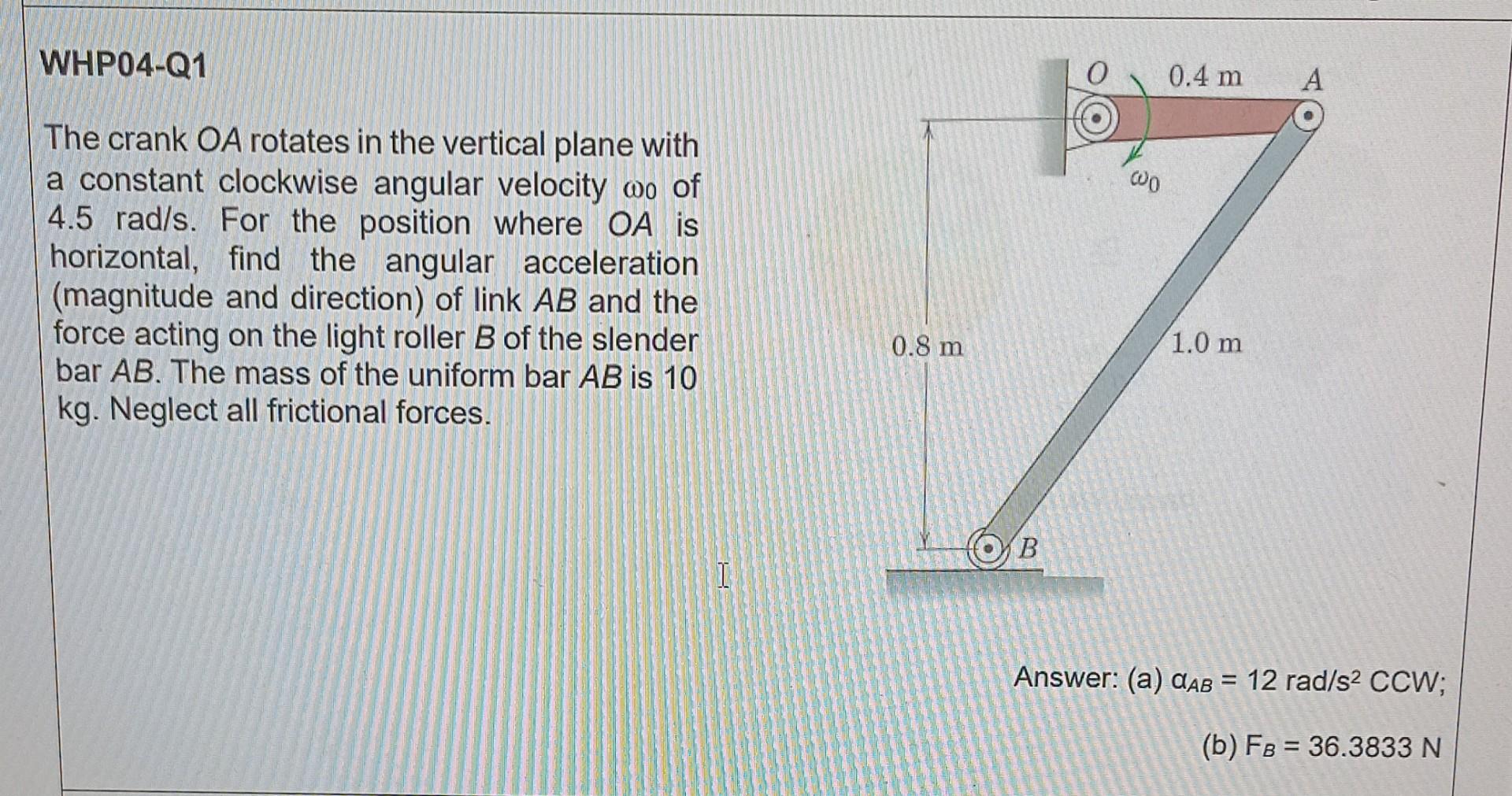 Solved WHP04-Q1 The crank OA rotates in the vertical plane | Chegg.com