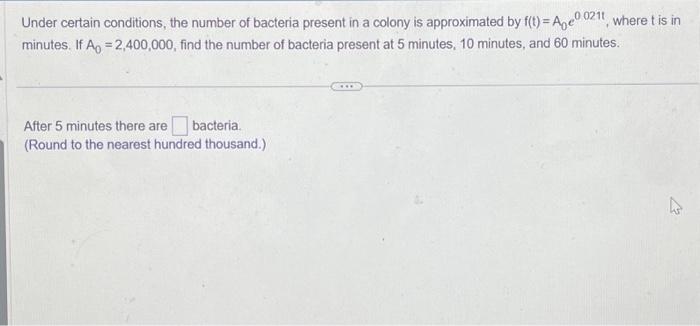 Solved Under certain conditions, the number of bacteria | Chegg.com