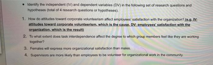 Identify the independent (IV) and dependent | Chegg.com