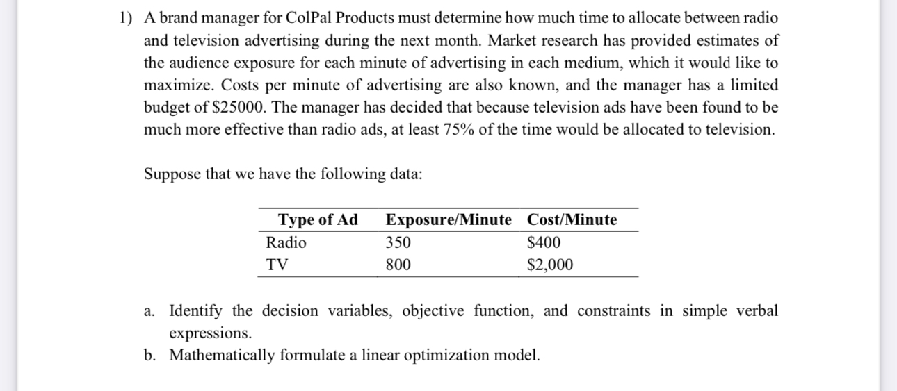Solved A brand manager for ColPal Products must determine | Chegg.com