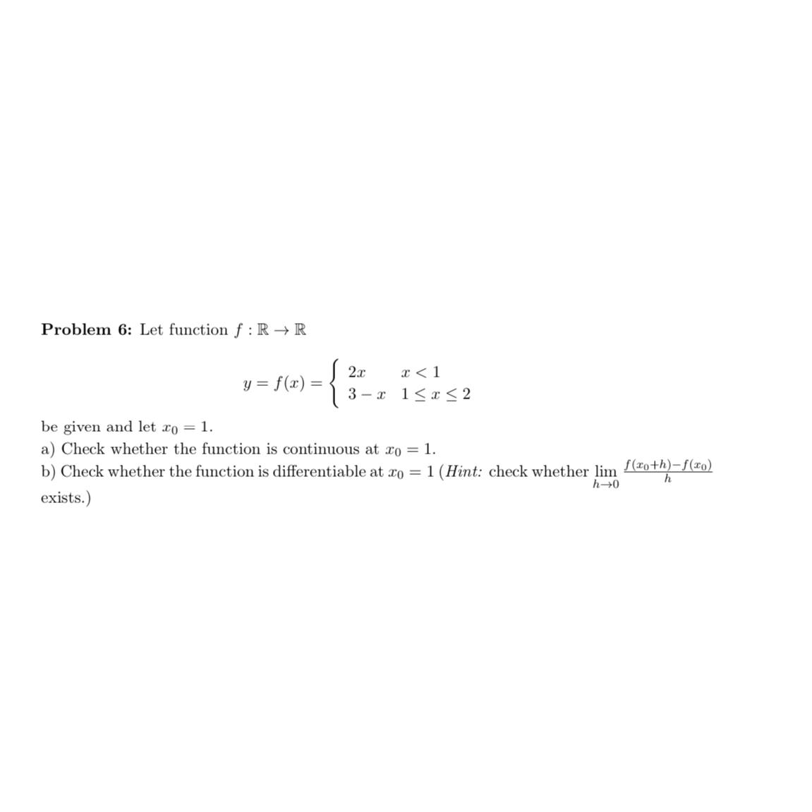 Solved Problem 6: Let function | Chegg.com