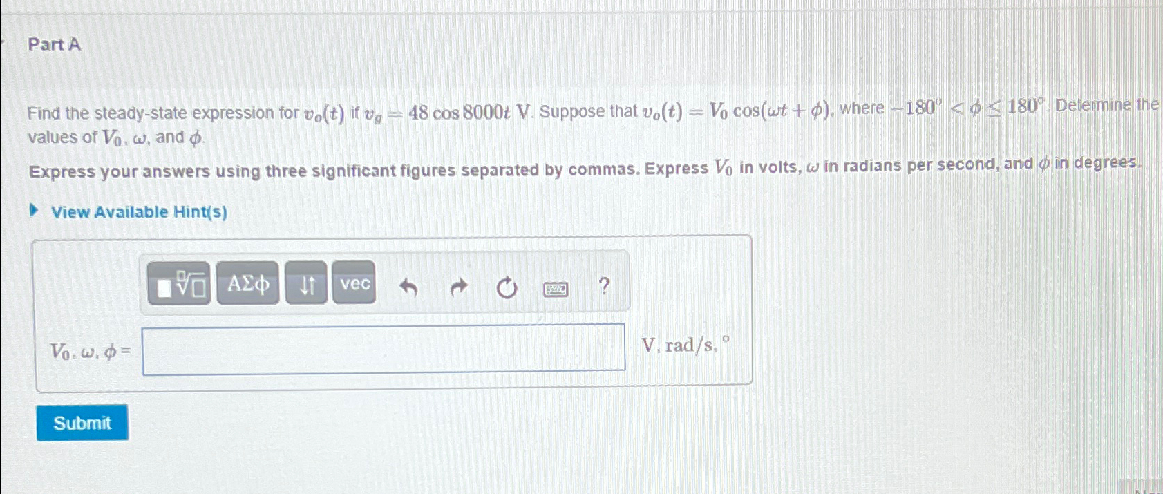 Solved Part AFind the steady-state expression for vo(t) ﻿if | Chegg.com